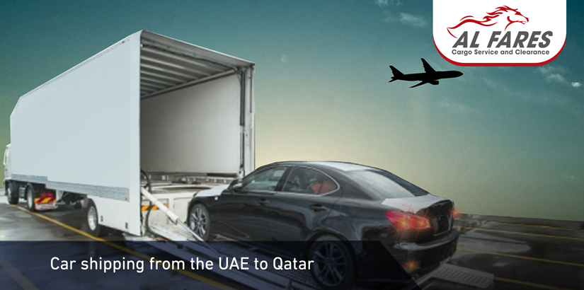 Car shipping from the UAE to Qatar - AlFares Cargo service and Clearance